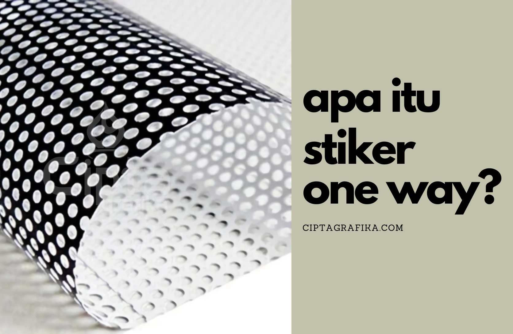 Stiker One Way Kaca: Pengertian, Kelebihan dan Kekurangannya - Percetakan Karawang Terbesar