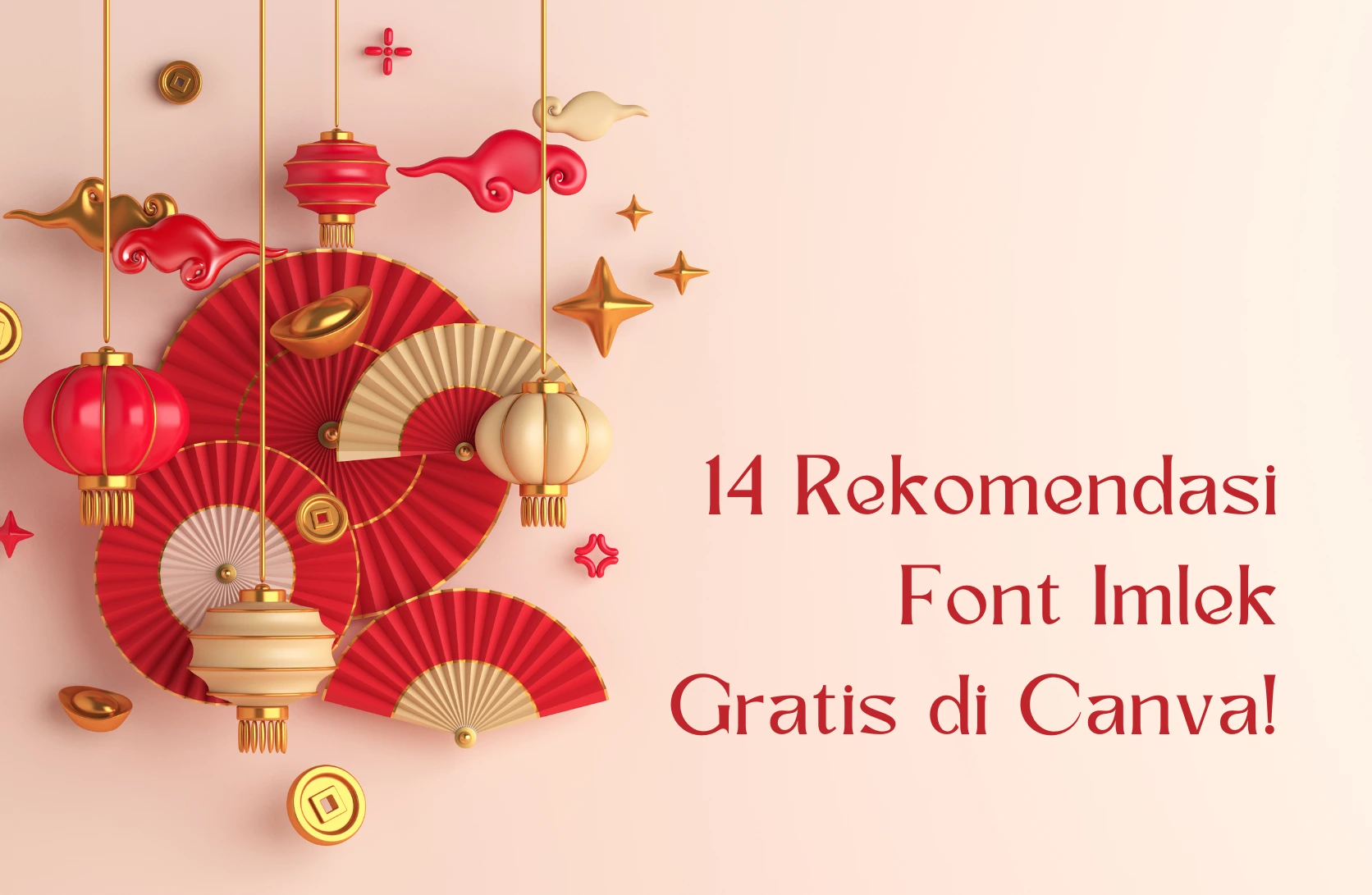 14 Rekomendasi Font Imlek Gratis di Canva dari Tradisional hingga ...