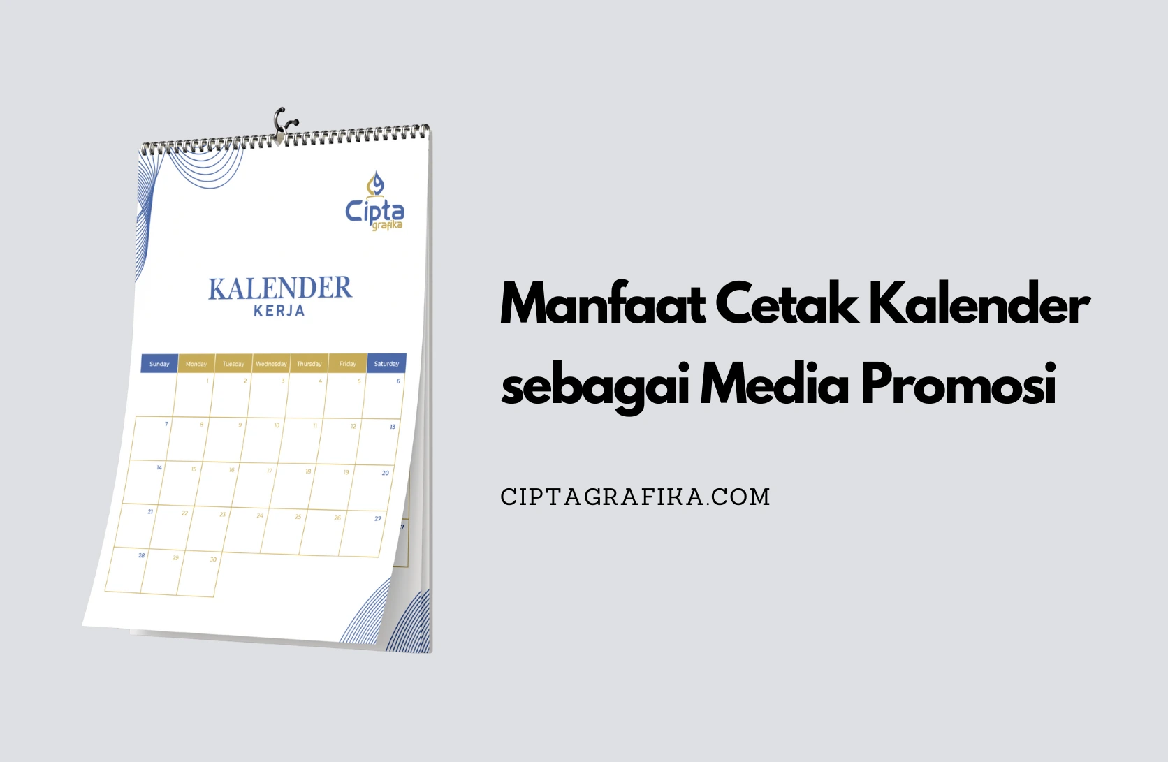 5 Alasan Cetak Kalender Jadi Media Promosi yang Efektif! - Percetakan ...